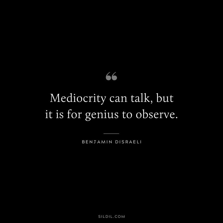 97 Wise Benjamin Disraeli Quotes That Will Inspire You to Succeed