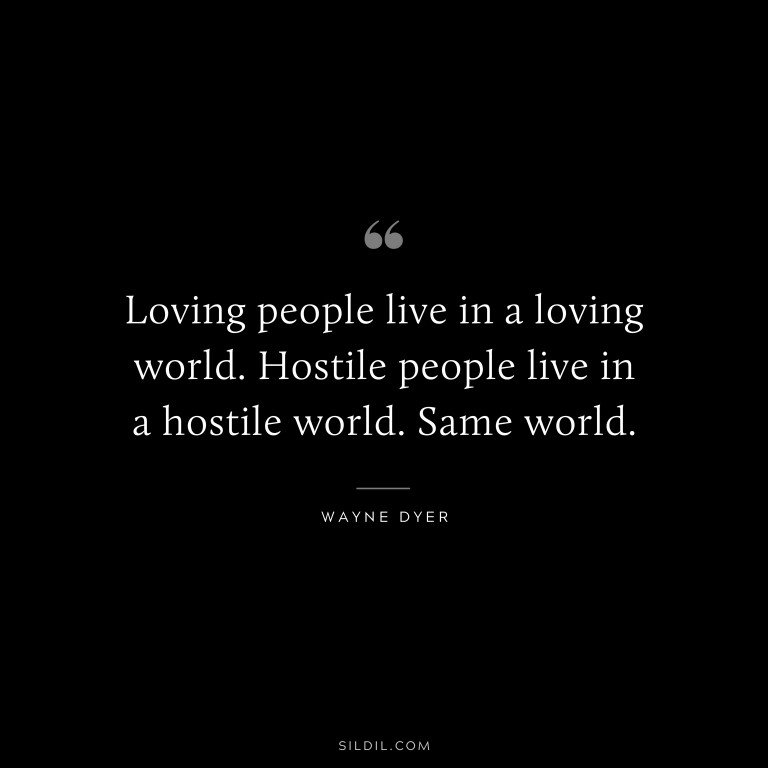 65 Wayne Dyer Quotes That Inspire You to Live the Life You Want