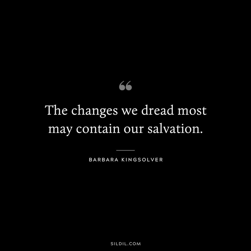 116 Quotes about Change That Will Motivate You to Your Next Move