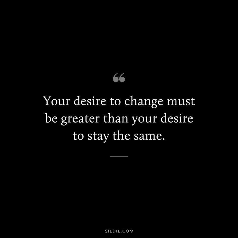 116 Quotes about Change That Will Motivate You to Your Next Move