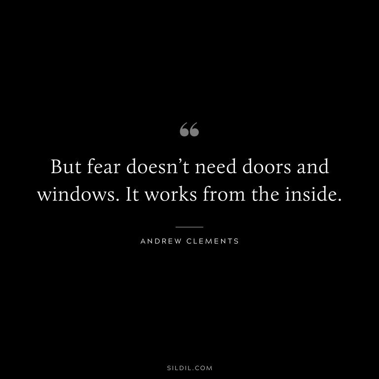 100 Powerful Quotes on Overcoming Fear That Will Give You Courage