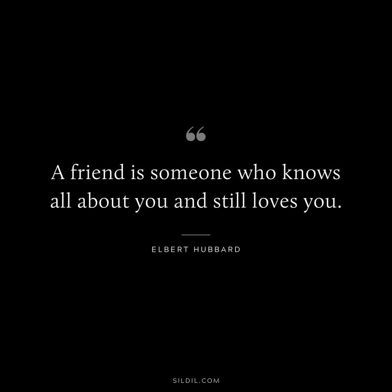 108 Friendship Quotes to Understand the Value of True Friendships