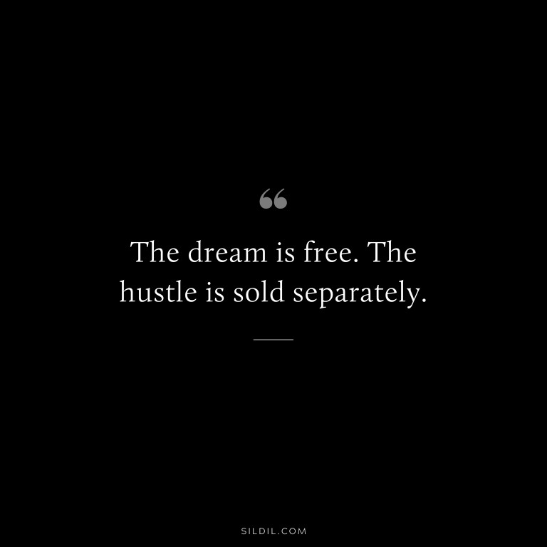 62 Powerful Hustle Quotes to Motivate You (GRIND)