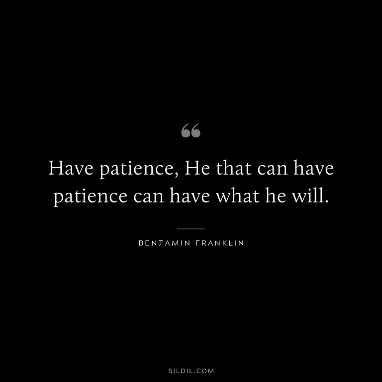 62 Patience Quotes To Increase Your Tolerance